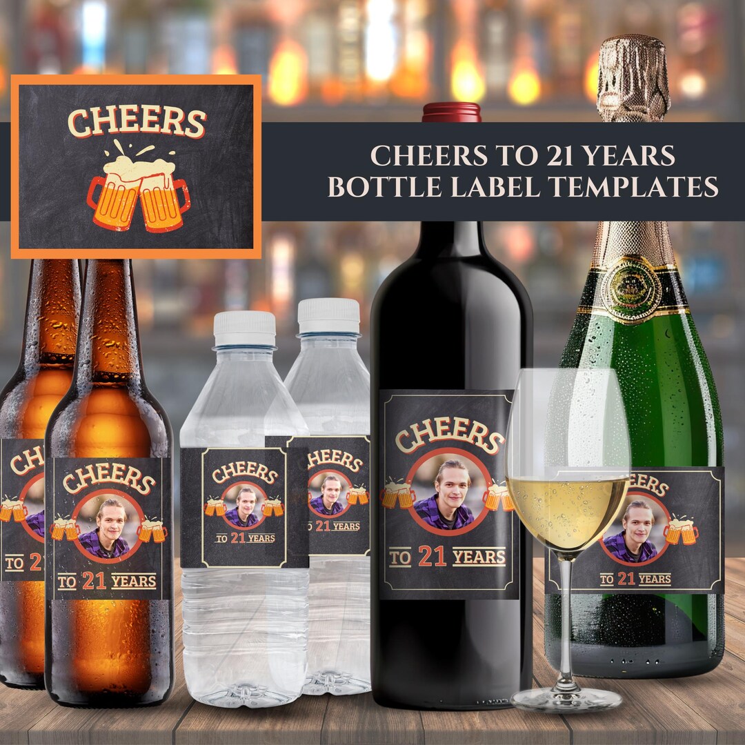 Cheers and Beers Bottle Label for Birthday, 21st Birthday Party, Wine ...