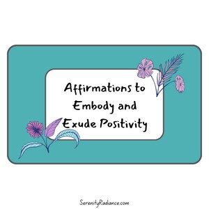 60 Affirmations to Embody and Exude Positivity Cards, Keep and Share ...