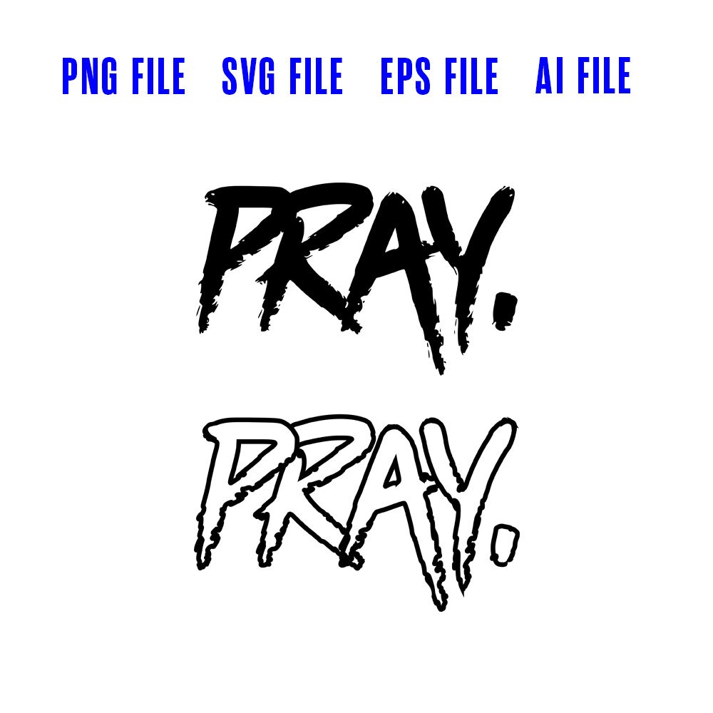 Pray Vector Christian Designs PNG Digital Download Aesthetic Faith ...