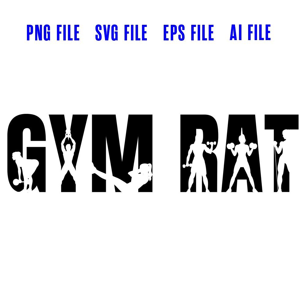 Gym Rat Female Vector Design: PNG SVG Cricut Sublimation (digital ...