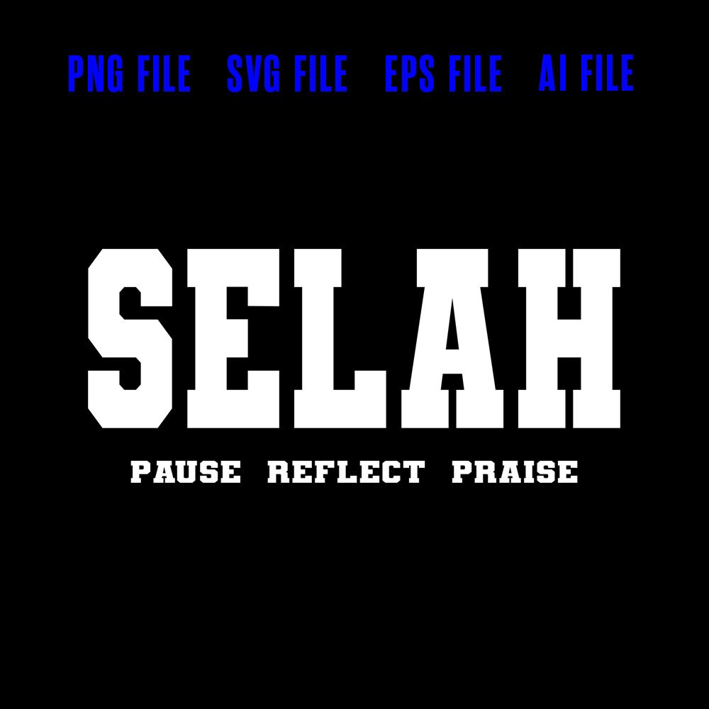 Selah Sport Vector Christian Designs PNG Digital Download Jesus Faith ...