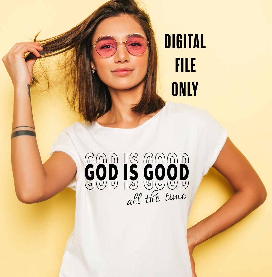 God is Good Vector Design: Christian SVG PNG Files (digital Download ...