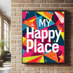 A Happy Place Wall Art | Colorful Motivational Typography Wall Decor ...