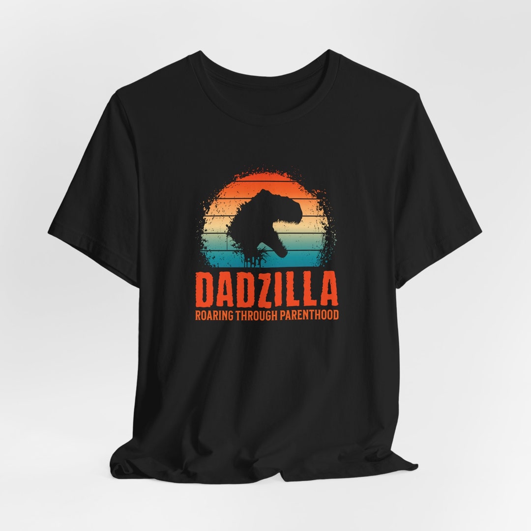 Dadzilla Shirt, Dad Shirt, Husband Gift, Father's Day Gift, Gift for ...