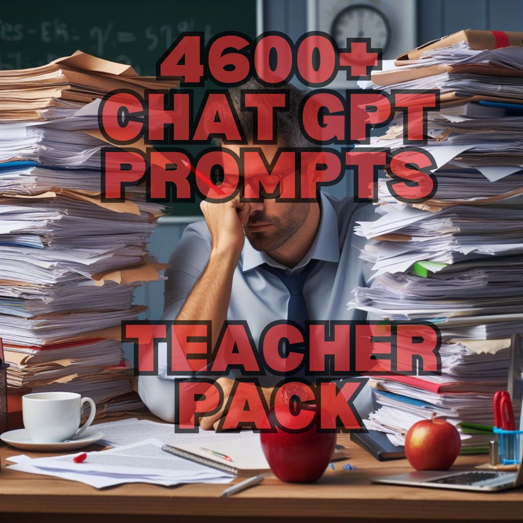 4600 Chat GPT Prompts for Teachers - Etsy