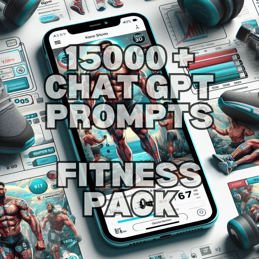 15,000+ AI Fitness Prompts for Chatgpt: Elevate Your Fitness Journey - Etsy