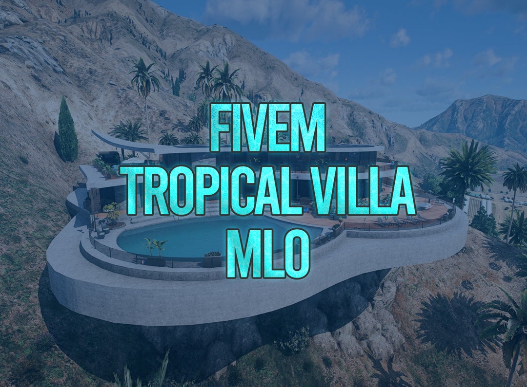 Fivem Tropical Villa MLO | Fivem Ready | Optimized | High Quality ...