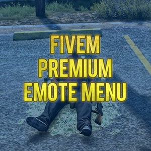 Fivem Premium Emote Menu | 1000+ New Emotes | Standalone | Optimized ...