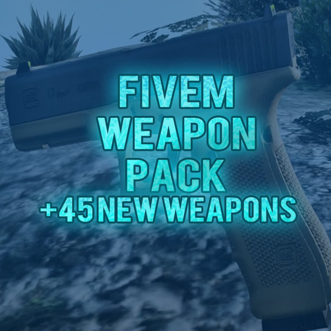Fivem Premium Weapon Pack | +45 New Weapons | Fivem Ready | Server ...