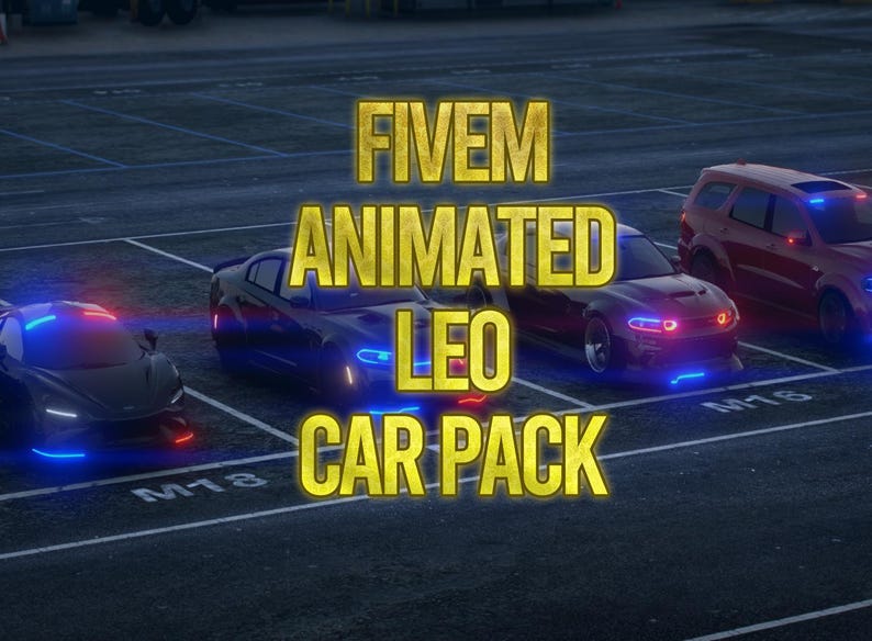 Fivem Animated LEO Car Pack Fivem Ready Optimized High Quality - Etsy ...