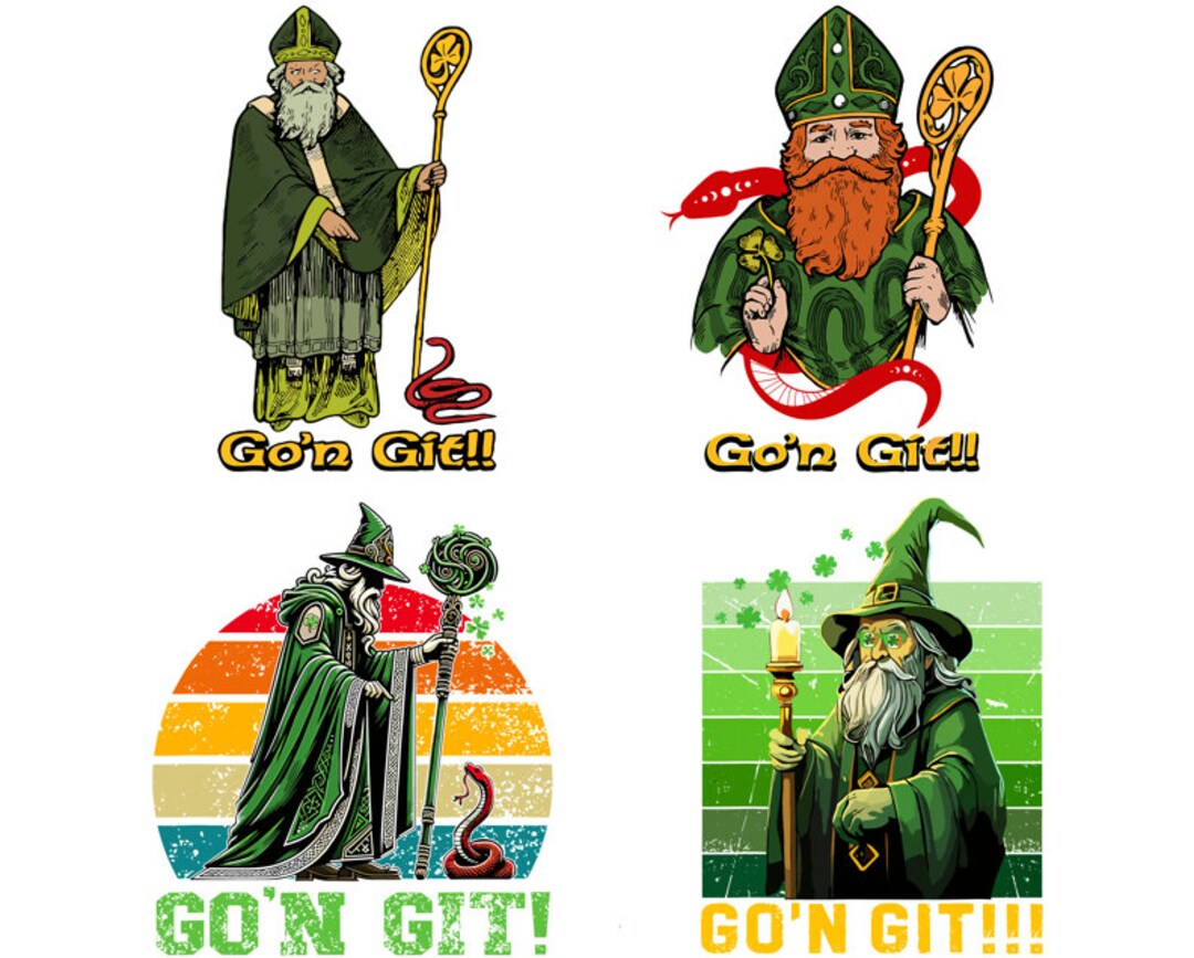 Go'n Git St Patrick Png, Funny Go'n Git Svg, Jesus Go'n Git Png, St ...