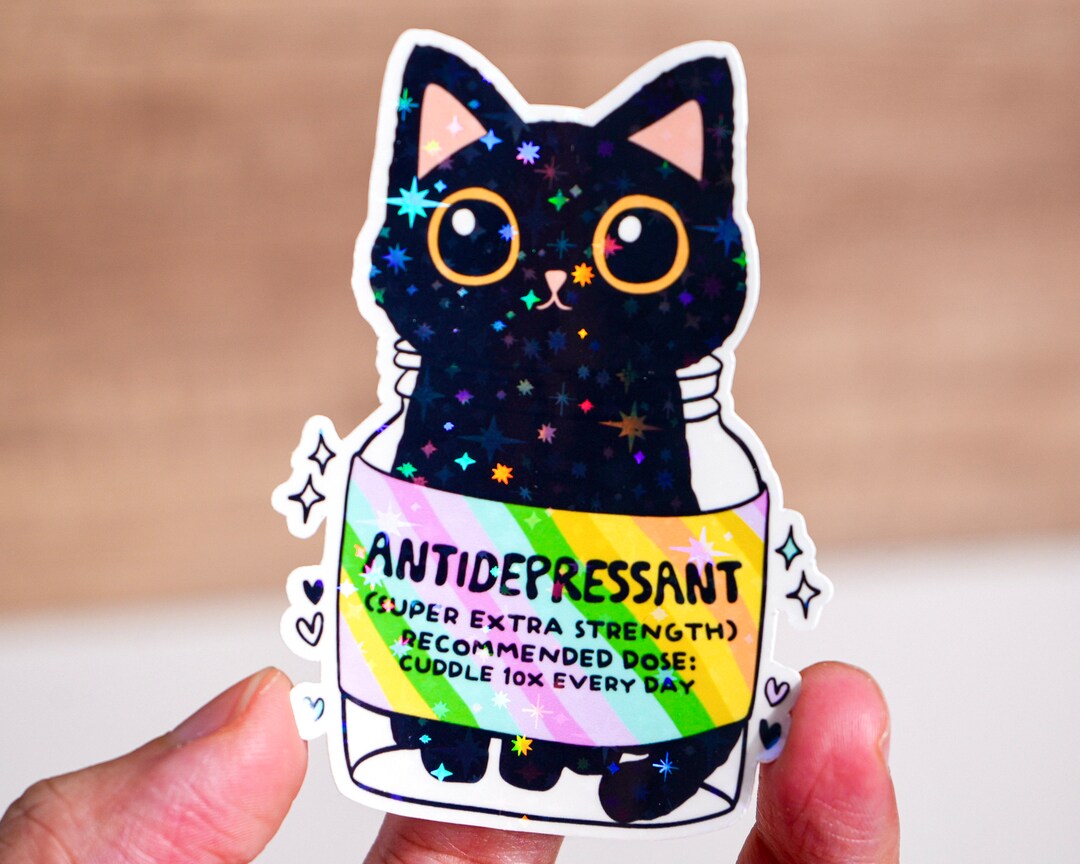 Antidepressant Cat Sticker, Cat Mom Sticker, Cat Lover Gift, Waterproof ...