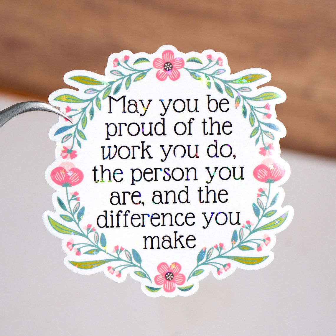 May You Be Proud of the Work You Do, the Person You Are and the ...
