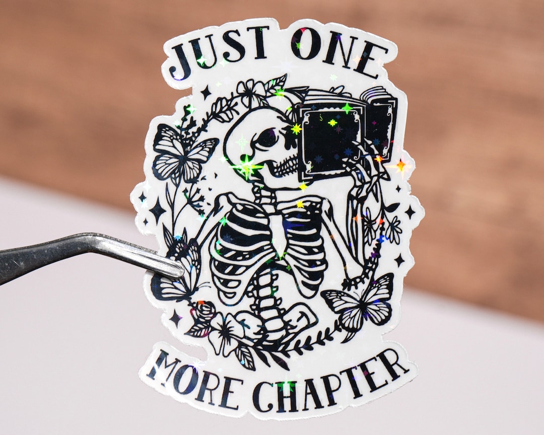 Just One More Chapter Sticker, Kindle Sticker, Book Sticker, Bookish ...