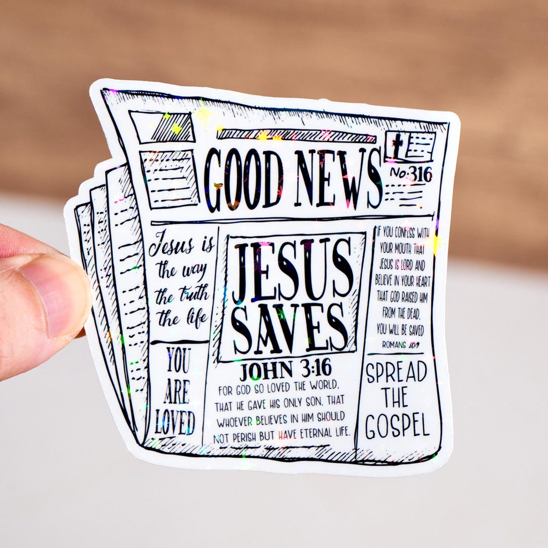 Good News Jesus Saves Sticker, Christian Sticker, Bible Verse Sticker ...
