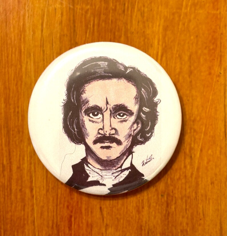 Edgar Alan Poe Button Original Artwork Button for Jackets, Bags, and ...