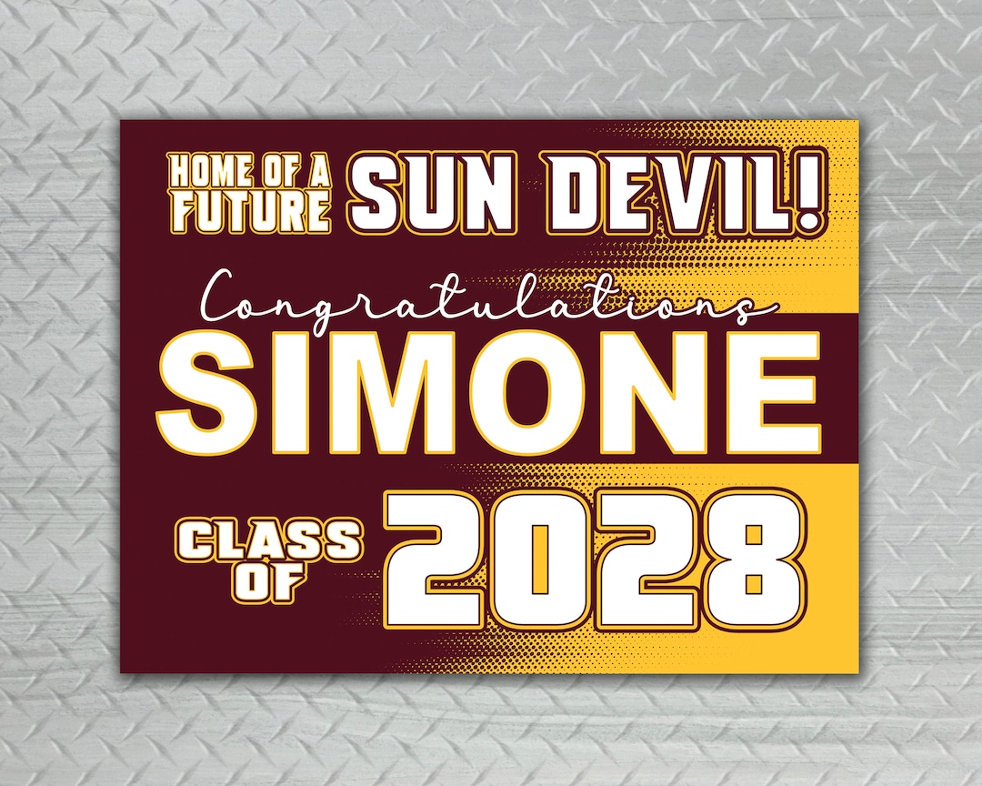 Custom Graduation Yard Sign 6-ASU Colors - Etsy