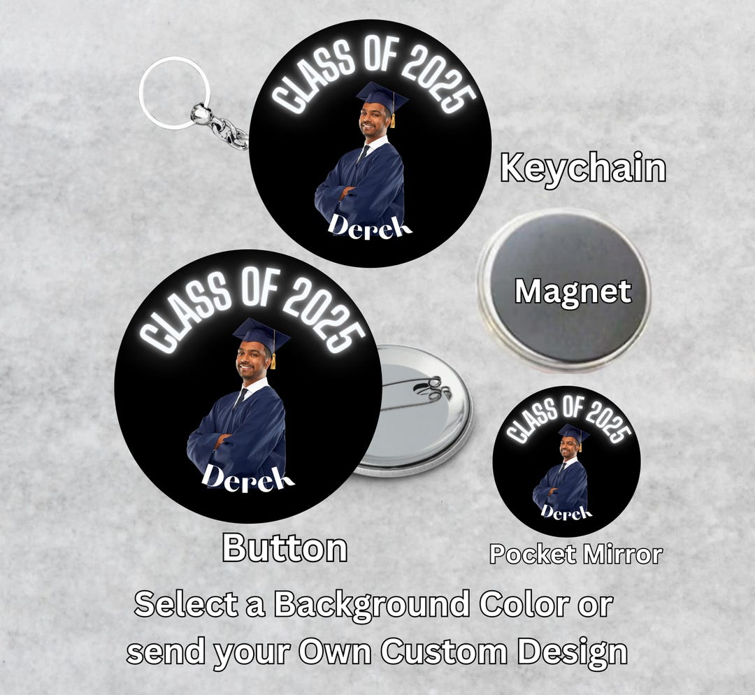 Class of Keepsake, Graduation Button, Graduate Gift, Senior Picture ...