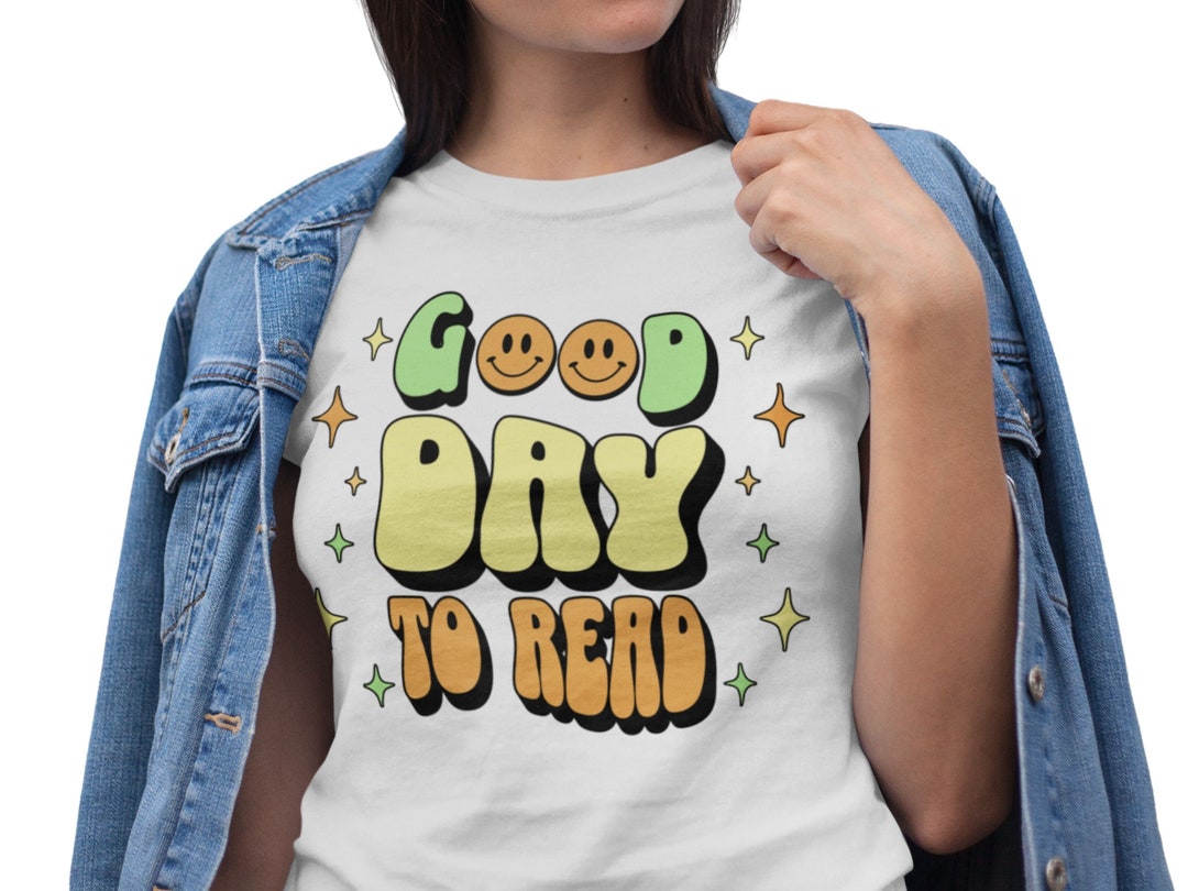 It's a Good Day to Read Shirt, Bookworm T Shirt for Avid Reader Gift, Comfy Airlume Cotton ...