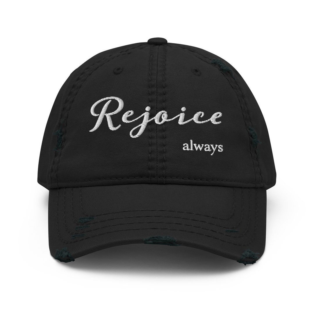 Bible Verse Hat Rejoice Always Distressed Dad Cap/baseball Hat ...