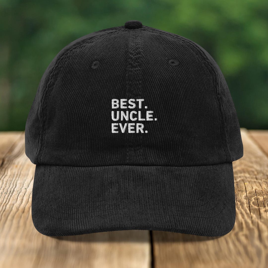 Best Uncle Ever Hat, Greatest Uncle Gift Cap, Favorite Uncle Statement ...