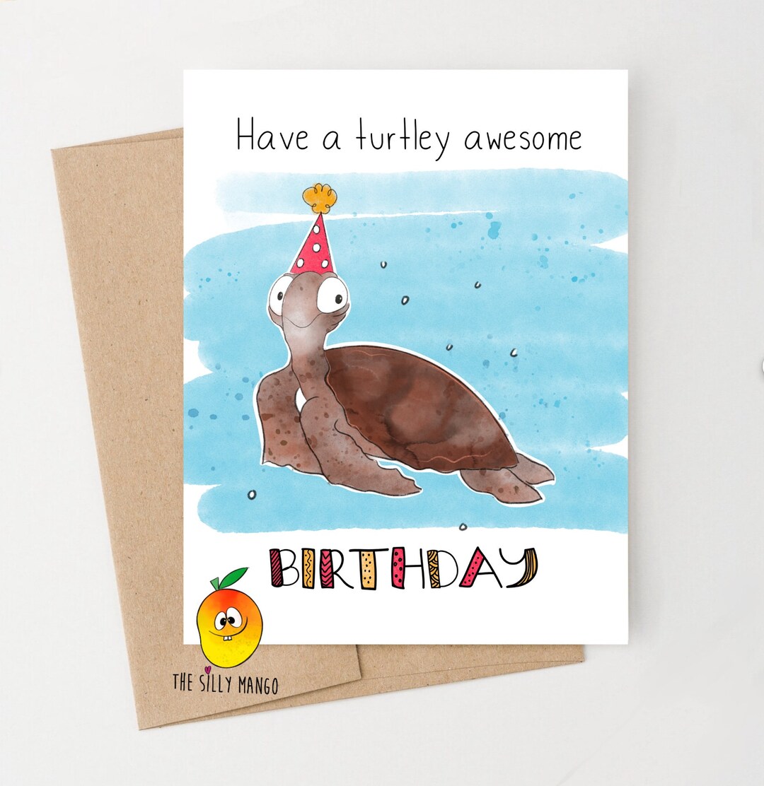 Adorable Turtle Pun Birthday Card, Funny Greeting, Handmade Art, Quirky ...
