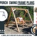 Porch Swing Frame Plans / Digital DIY Woodworking Plans / Printable ...