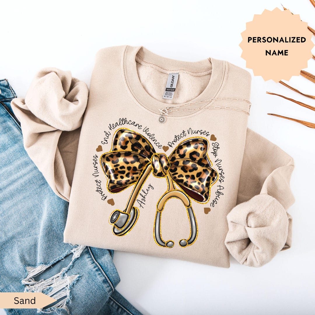 Protect Nurses Leopard Bow Stethoscope Sweatshirt,end Nurse Violence ...