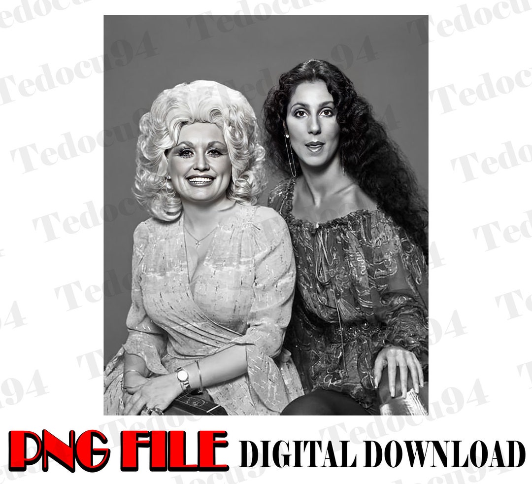 Dolly Parton Cher Singer PNG File, Dolly Parton T-shirt Design Ready to ...