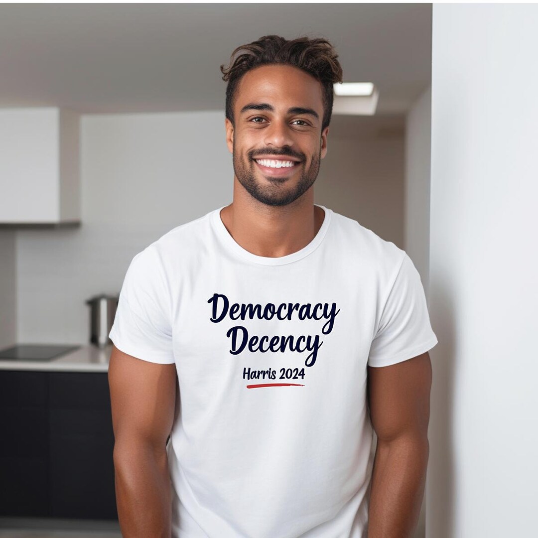 Democracy Decency T-shirt Harris 2024 Election Shirt Political Campaign Shirt Presidential ...