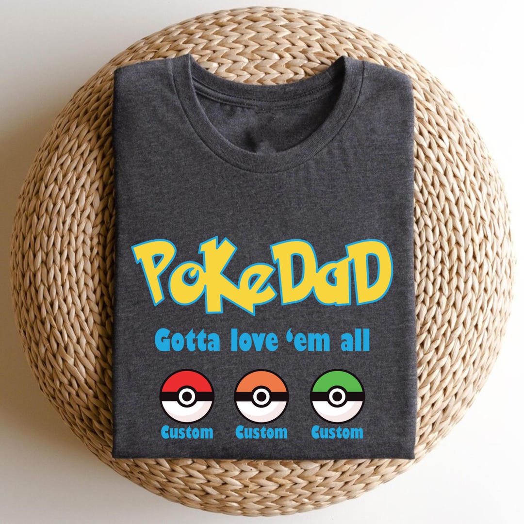 Personalized Pokedad T-shirt, Funny Father's Day Gift - Etsy