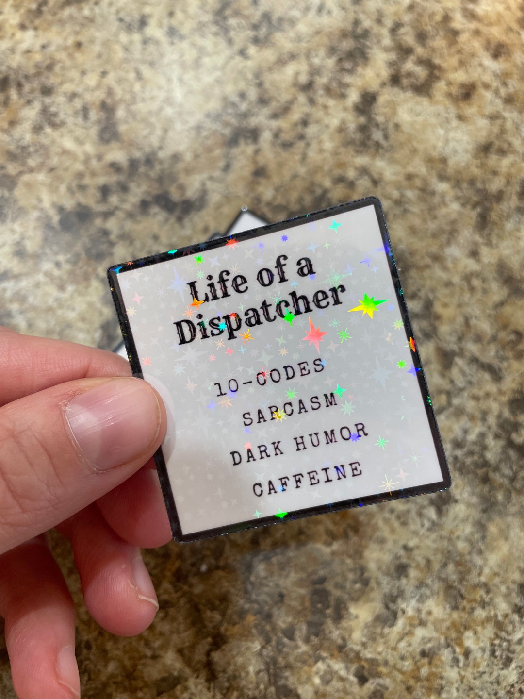 Life of a Dispatcher 911 Sticker, Funny Dispatch Sticker, Holographic ...