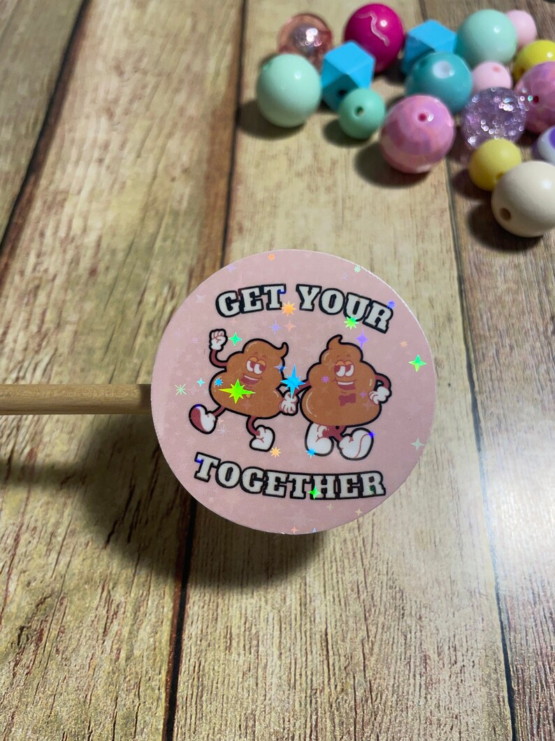 Get Your Shit Together Sticker, Poop Emoji, Funny Glitter Sticker ...