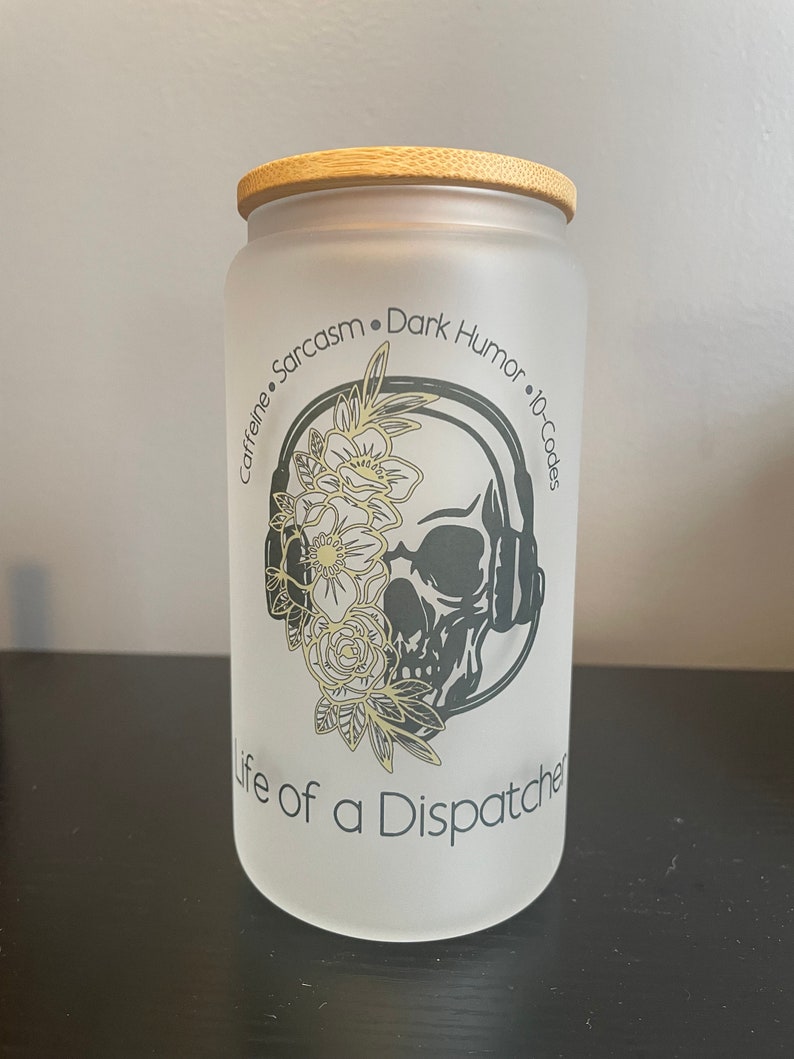 Life of a Dispatcher Tumbler, Frosted Glass, Skull Glass With Flowers ...