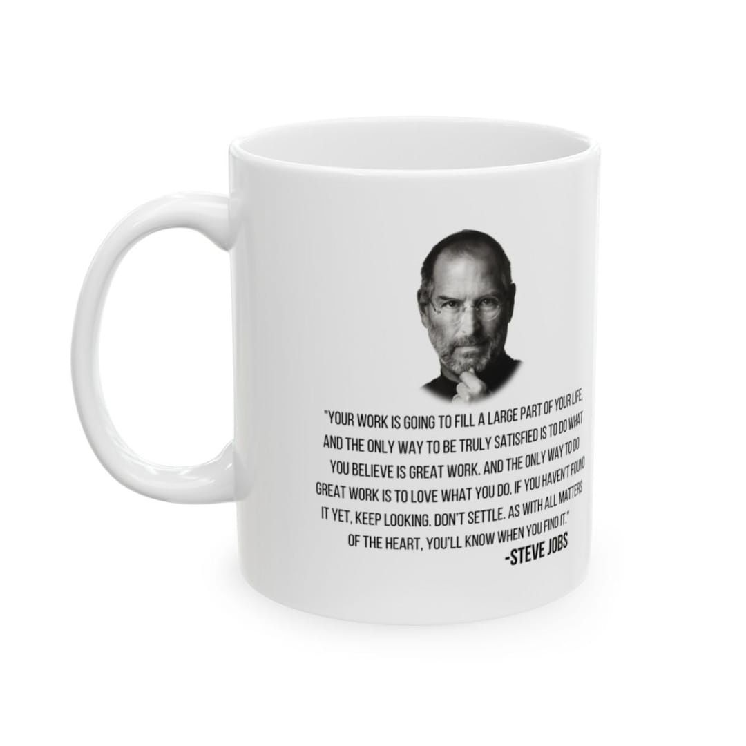 Steve Jobs Quote Coffee Mug - Entrepreneur Gift - Etsy