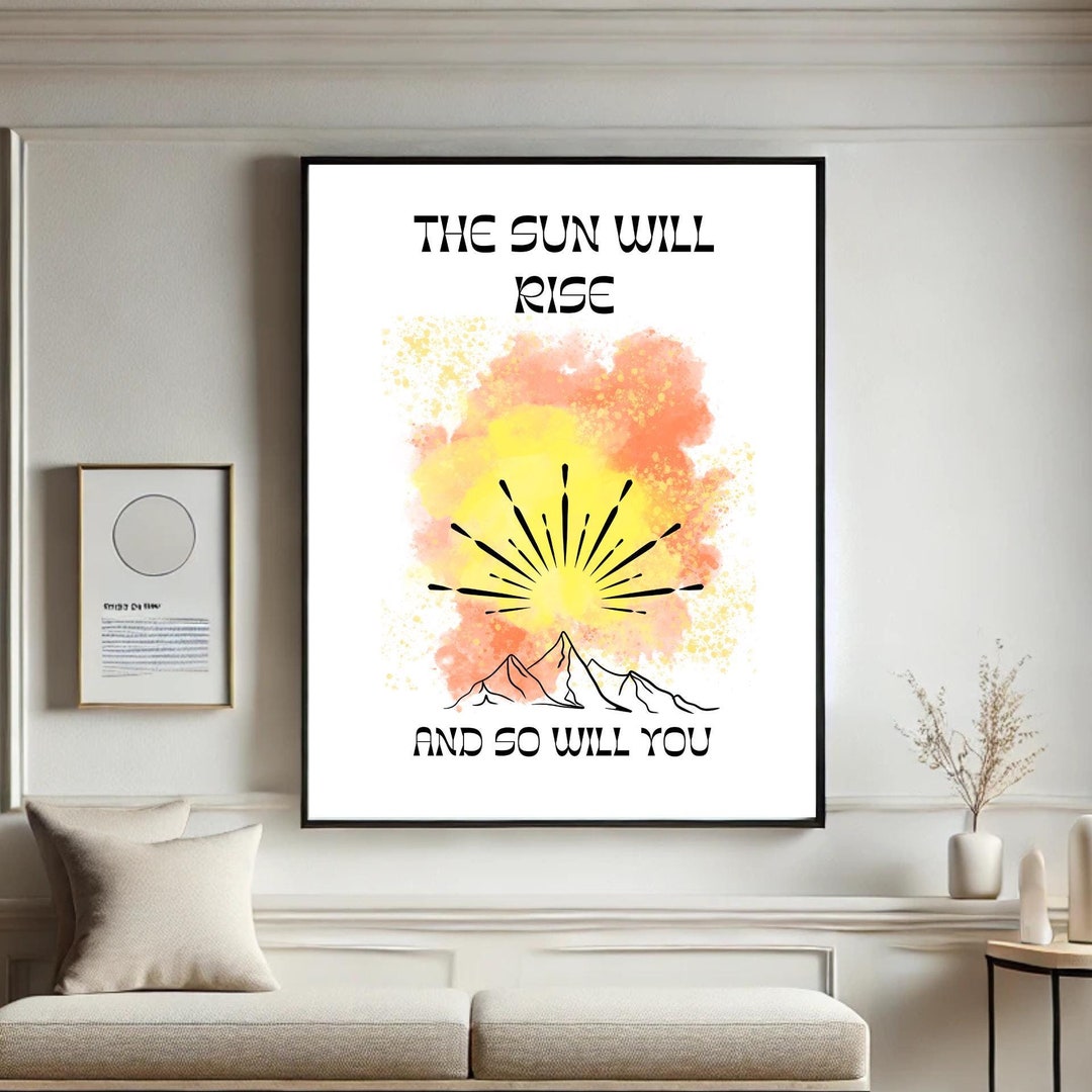 Sunrise Motivational Wall Art L Inspirational Quote Digital Download L ...