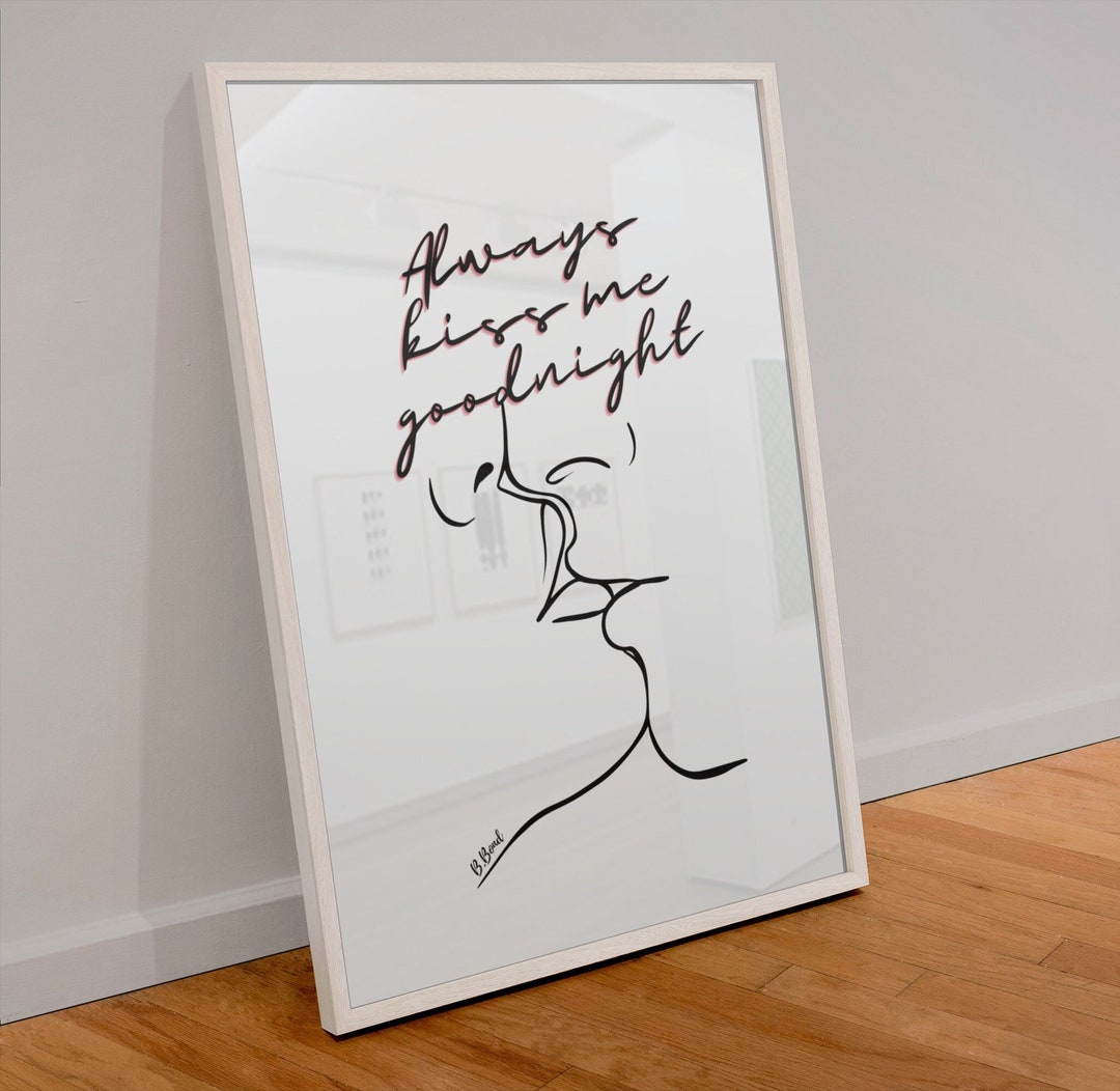 Kiss Me Goodnight Line Art Print Bedroom Signs Over the Bed Art Black ...