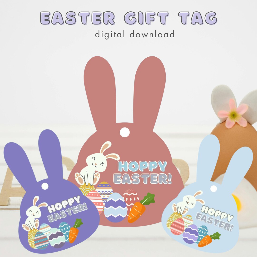 Printable Easter Bunny Gift Tags, Cute Easter Basket Tags, Easter ...