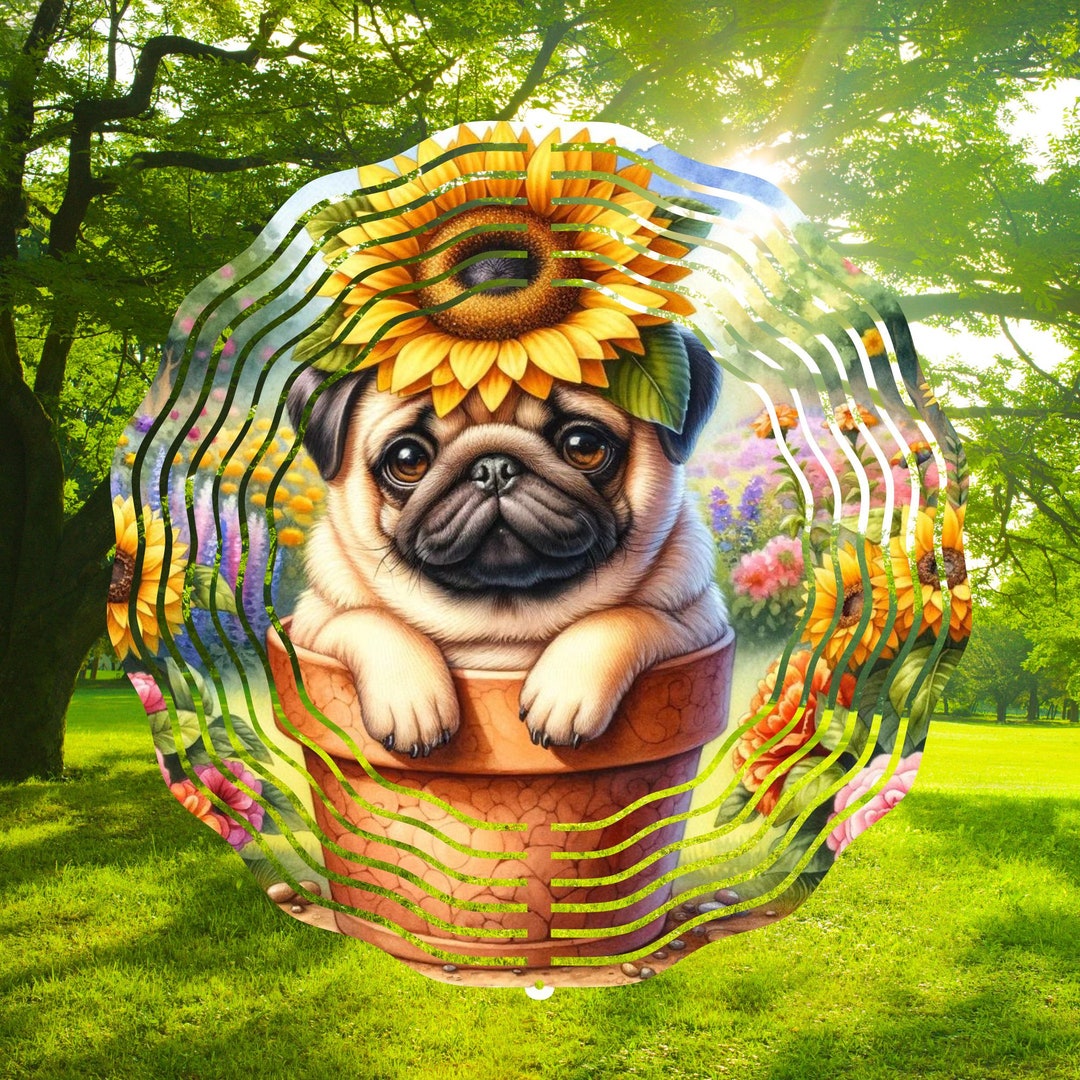 Pug Dog in Cute Flower Pot, Sunflowers, Wind Spinner, Sublimation ...