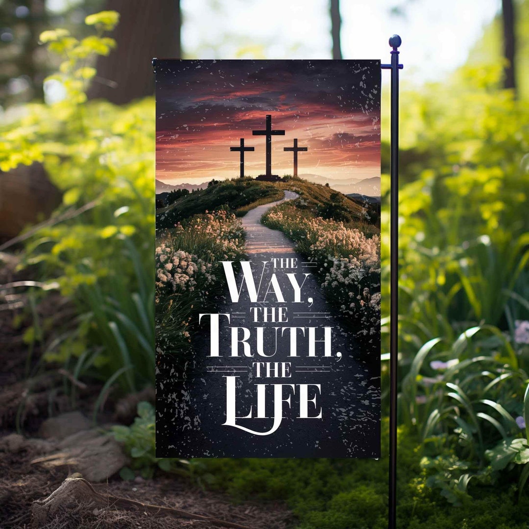 The Way Truth Life, Cross Religious Garden Flag, Vintage Grunge Digital ...