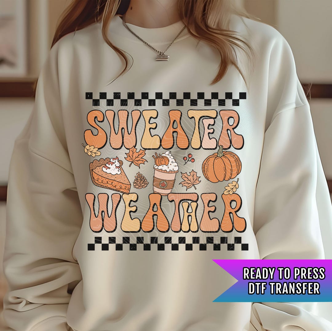 Sweater Weather DTF Transfers Ready for Press, Fall DTF Transfers ...