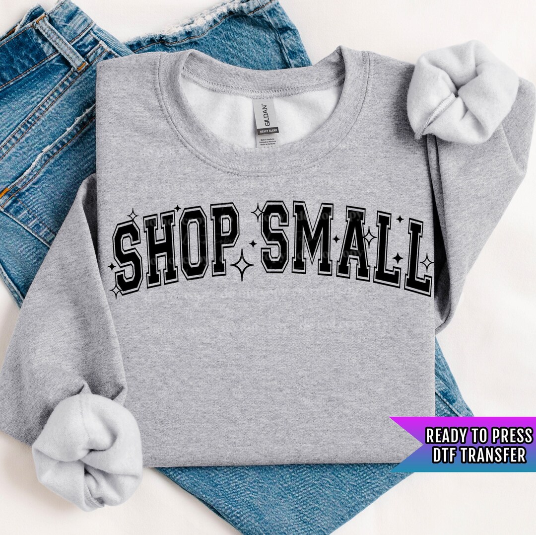 Shop Small DTF Transfer Ready for Press, Entrepreneur Prints, Heat ...