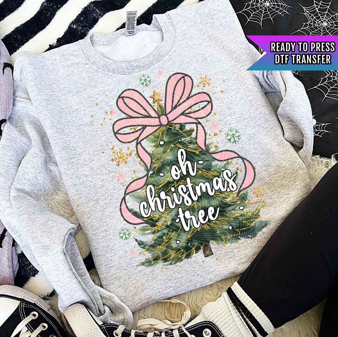 Oh Christmas Tree DTF Transfers Ready for Press, Christmas Coquette Bow ...