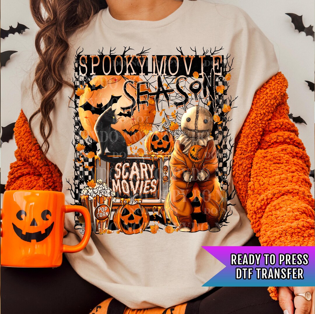 Spooky Movie Season DTF Transfer, Halloween DTF Transfer Ready for ...