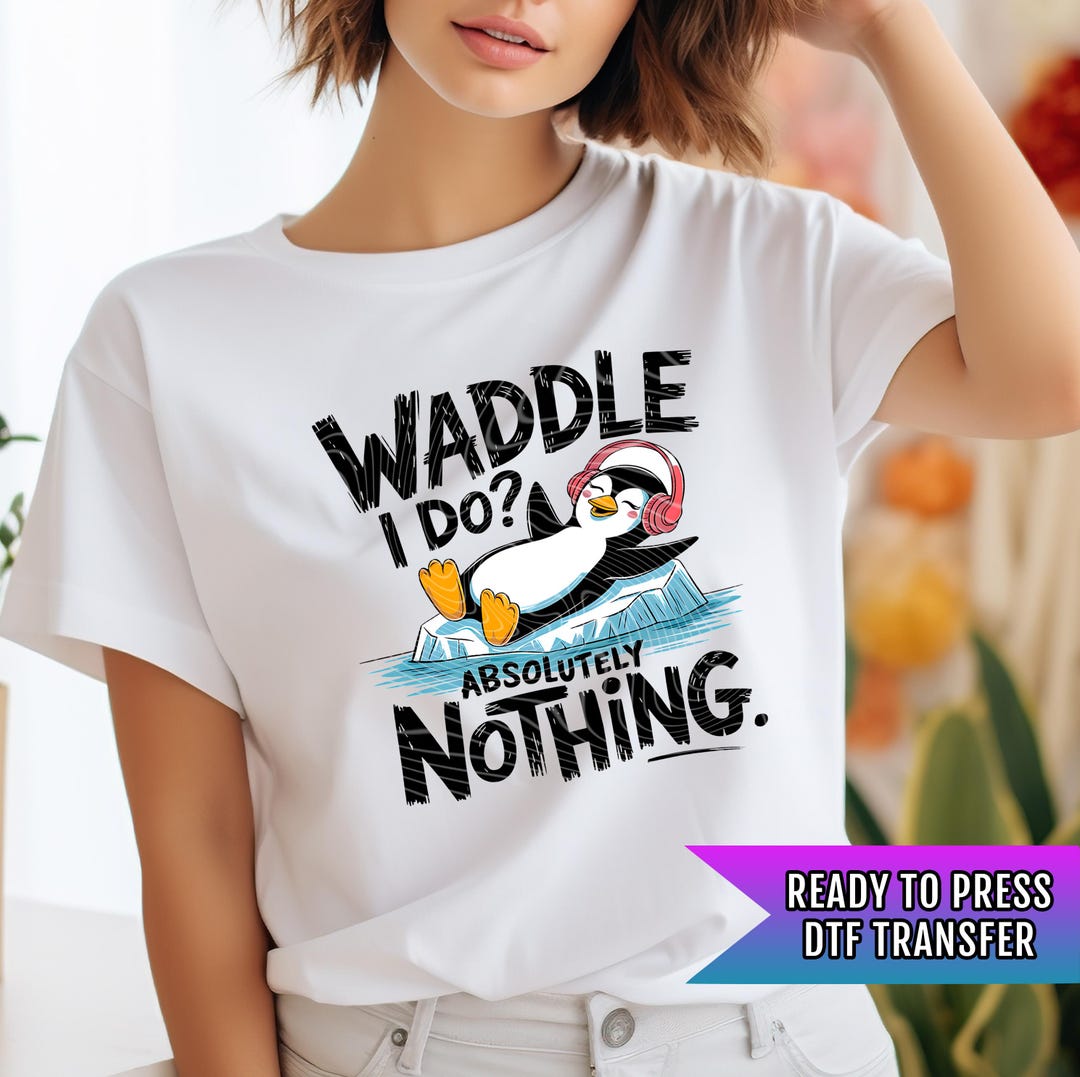Funny Penguin DTF Transfers Ready for Press, DTF Prints, Heat Press ...