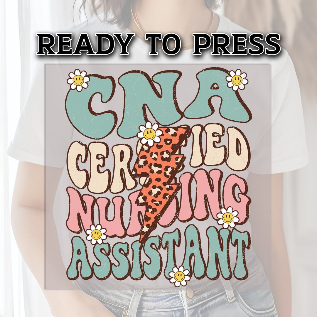 CNA DTF Transfer, Cna Nurse DTF Transfer Ready for Press, Nurse Heat ...