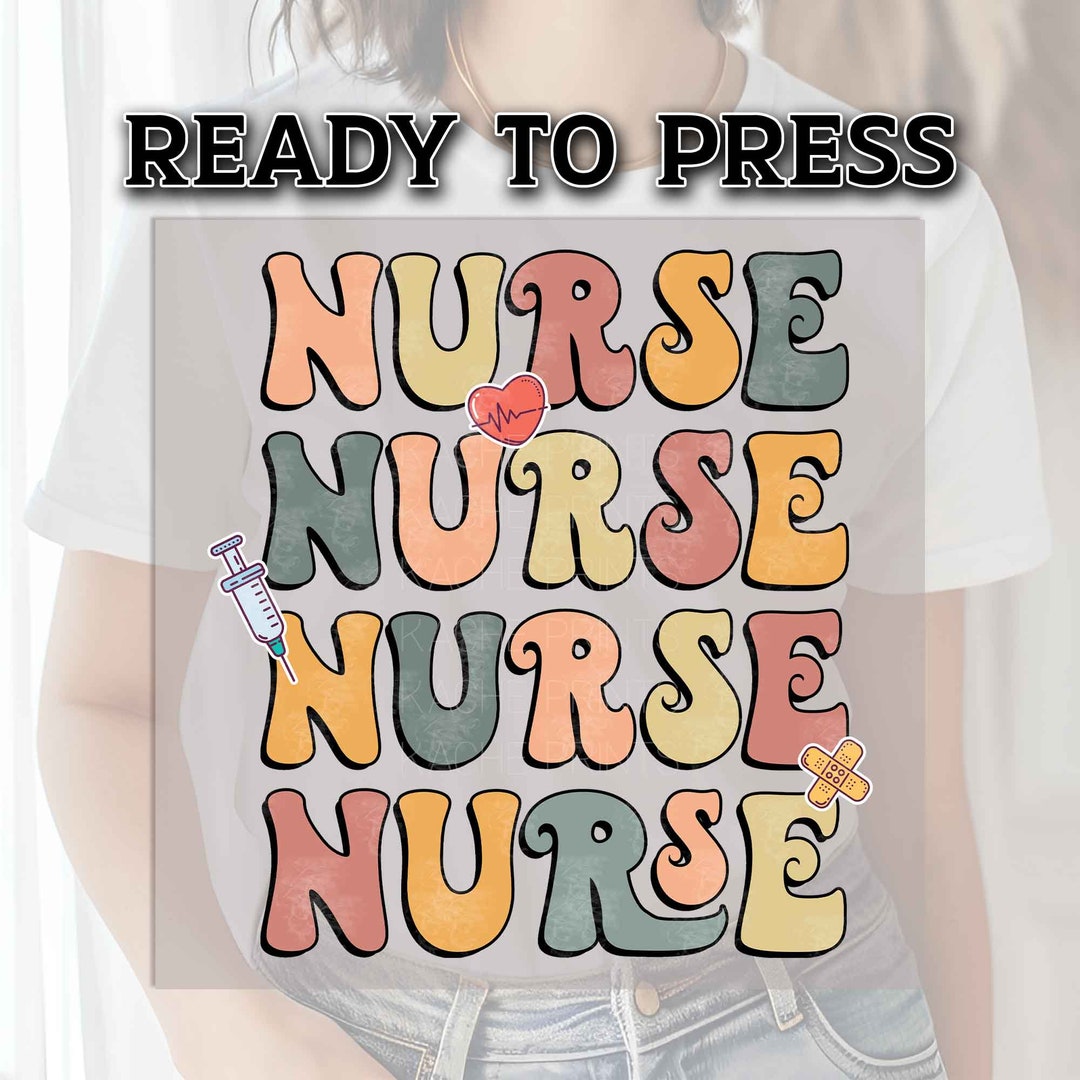 Nurse DTF Transfers, Nurse Transfer, Nurse Retro Heat Press Transfer ...
