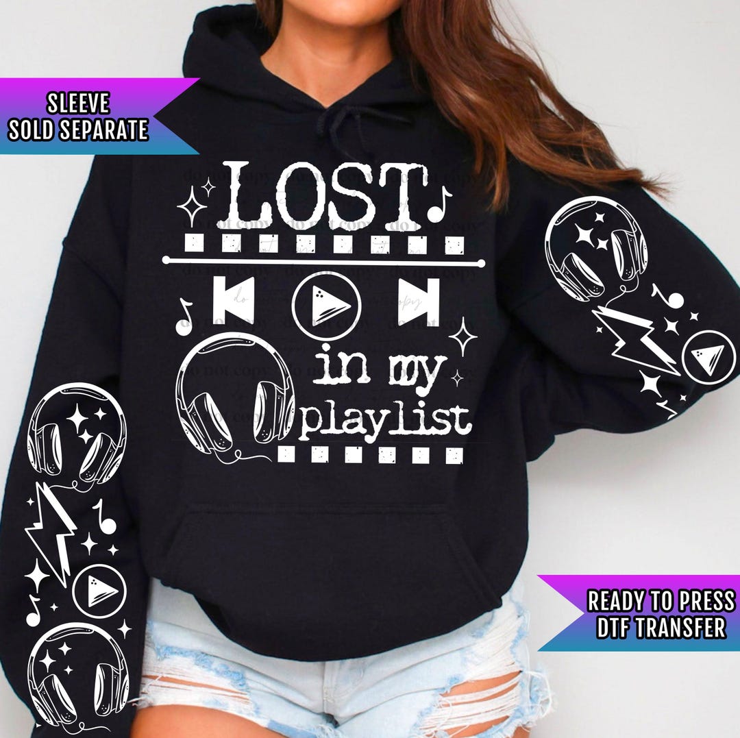 Lost in My Playlist DTF Transfer Ready for Press, Music Lover DTF ...