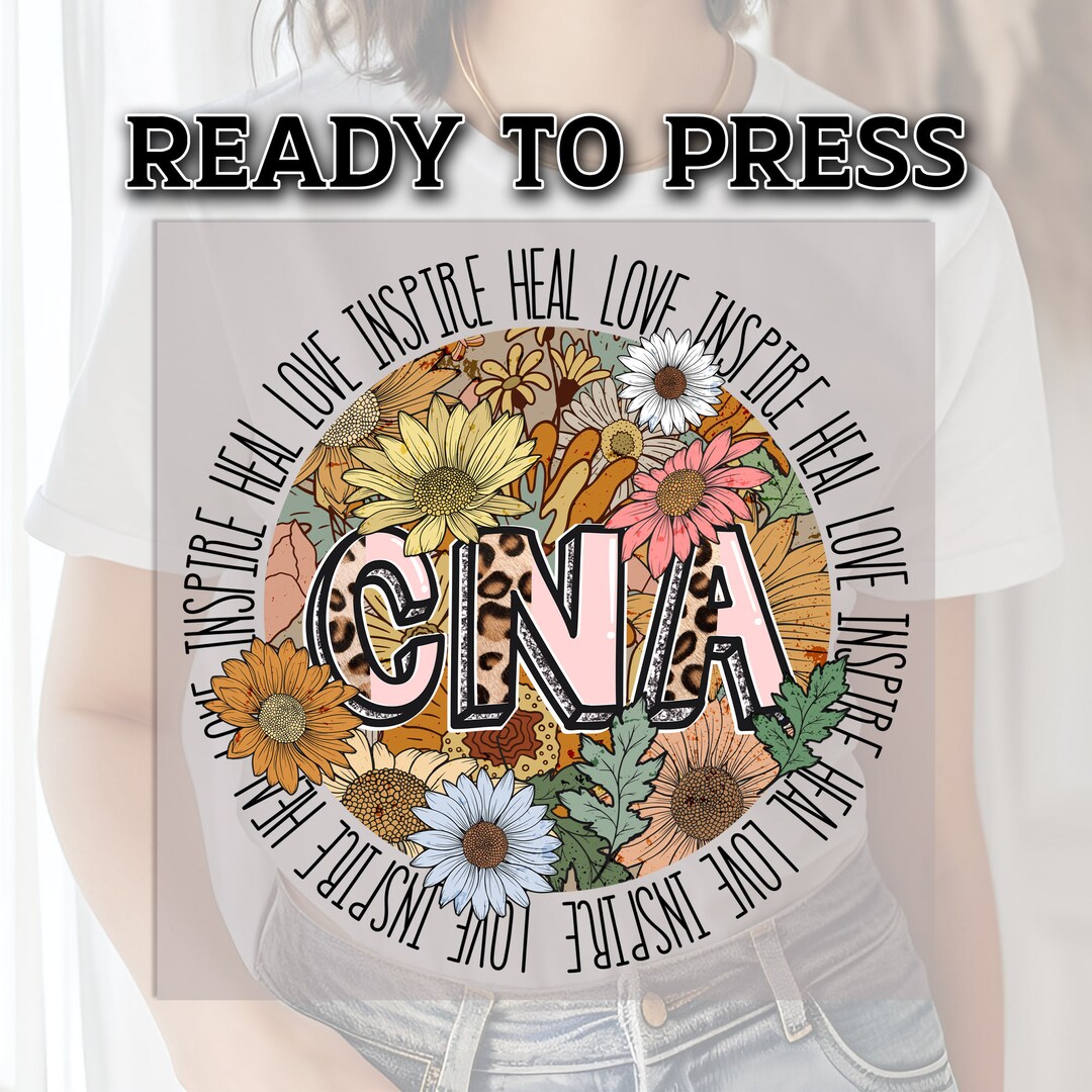 CNA DTF Transfer, Nurse DTF Transfer Ready for Press, Nurse Heat Press ...