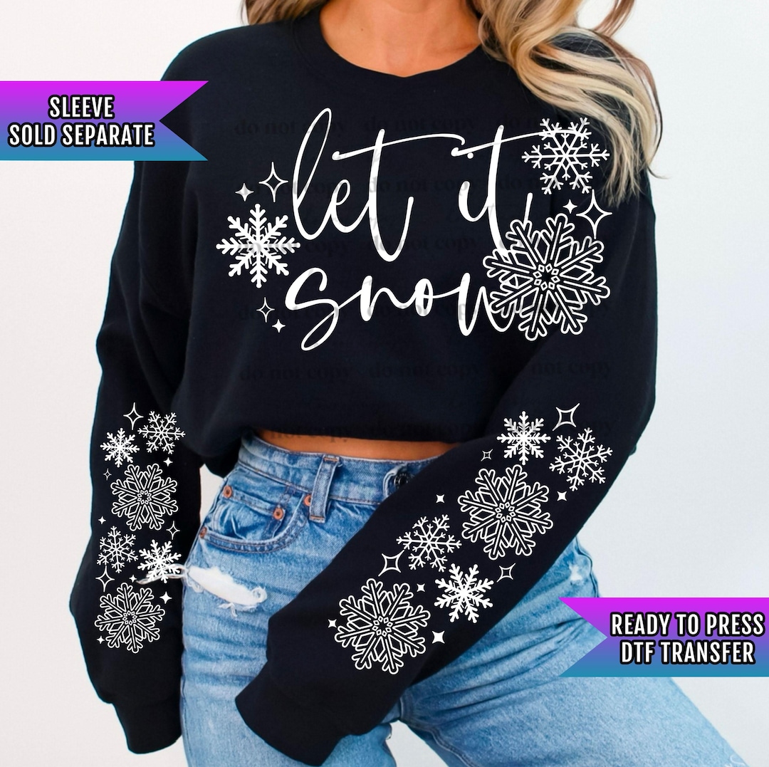 Let It Snow DTF Transfers, Christmas Dtf Print, Winter DTF Transfer ...